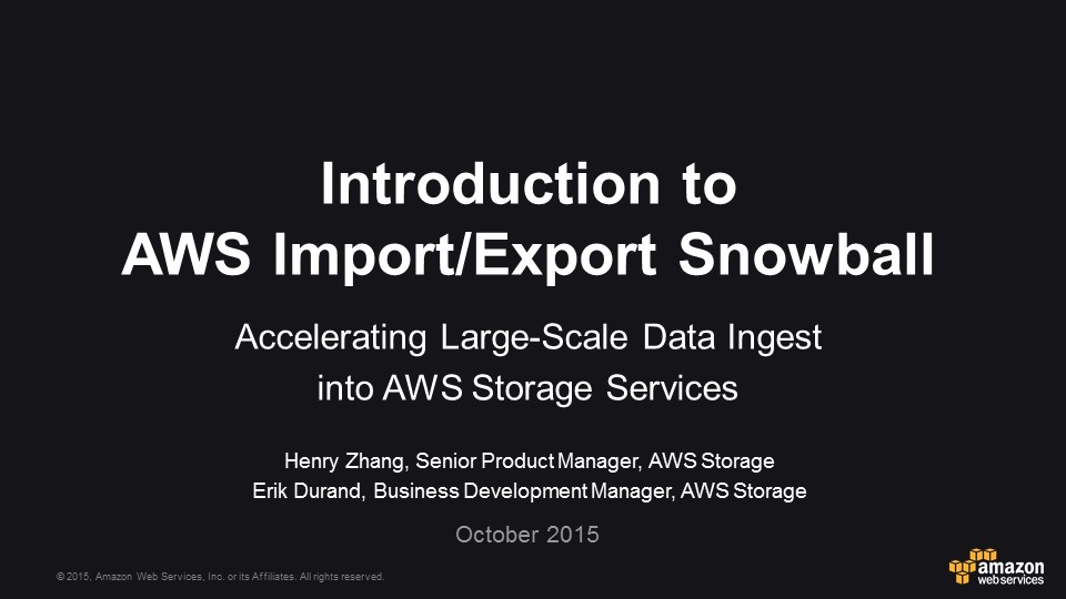 AWS Snowball 入門 – Amazon Web Services